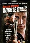 Filmy XviD/DivX :: Podwójny Chwyt Double Bang (2001) [DVDRip] [XviD] [Lektor PL] [joanna668 ...