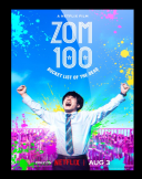 Filmy XviD/DivX :: Zom 100: 100 rzeczy do zrobienia, zanim zostanę ...