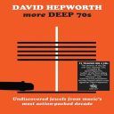 Muzyka :: Various - David Hepworth's More Deep 70s Undiscovered Jewels from Music's Most Action ...